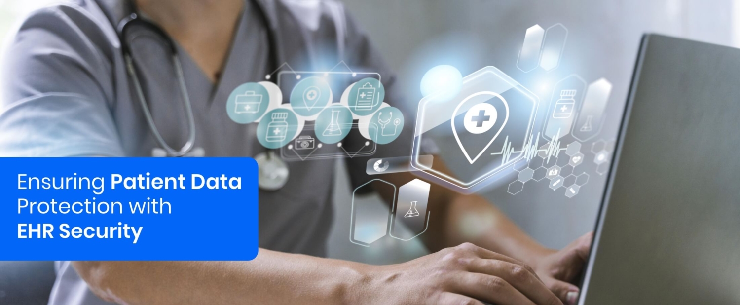EHR Security Best Practices: Safeguarding Patient Data EHR Security Best Practices: Safeguarding Patient Data